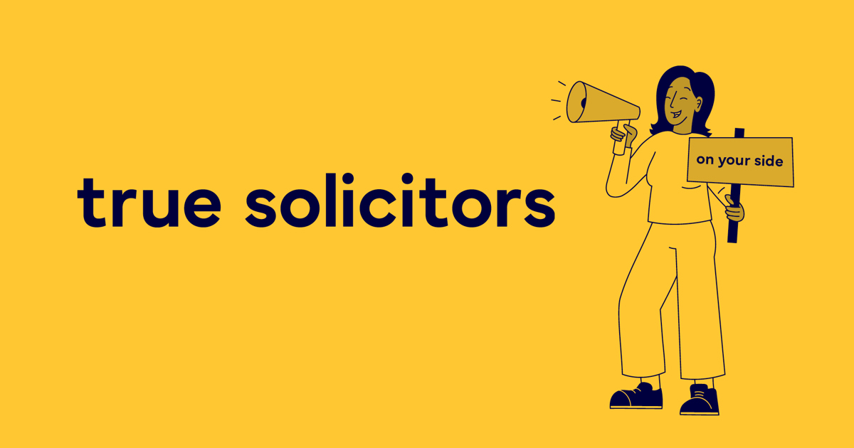Getting friendly with True Solicitors
